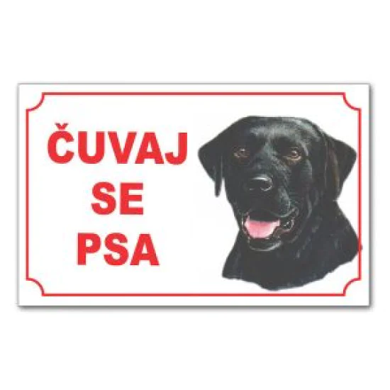 Tabla Čuvaj se psa - LABRADOR CRNI • URBAN PETS
